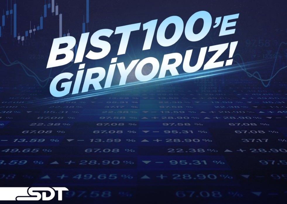 SDT Enters Among First 100 at Turkish Stock Exchange | TURDEF